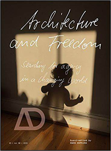 【预售】Architecture And Freedom- Searching For Agency In A Changing World_虎窝淘