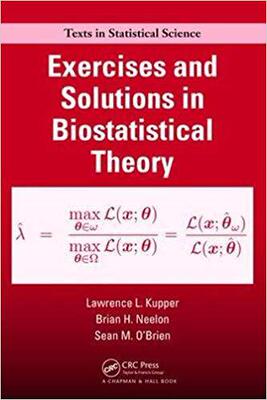 【预售】Exercises and Solutions in Biostatistical Theory