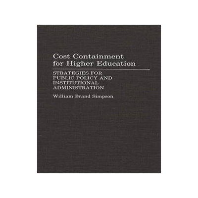 [预订]Cost Containment for Higher Education 9780275940669