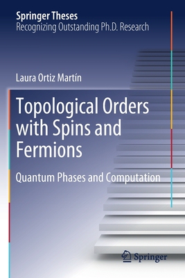 【预订】Topological Orders with Spins and Fermions