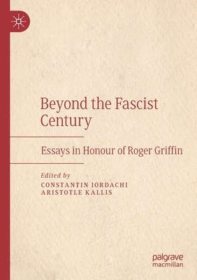 【预订】Beyond the Fascist Century 9783030468330