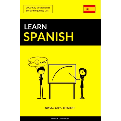 预订 Learn Spanish - Quick / Easy / Efficient: 2000 Key Vocabularies: 9781539740810