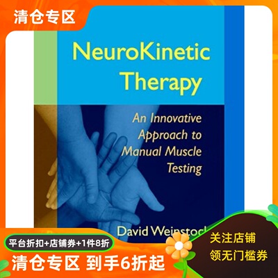英文原版 神经动能疗法  NeuroKinetic Therapy: An Innovative Approach to Manual Muscle Testing