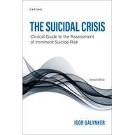 预订 The Suicidal Crisis Clinical Guide to the Assessment of Imminent Suicide Risk *危机：濒临*风险评估的临床指南 978019