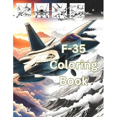 预订 F-35 Coloring Book: F-35 Lightning combat aircraft coloring book: 9798322347972