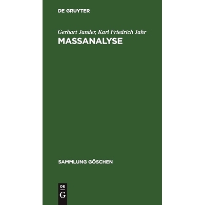 预订 Massanalyse: Theorie und Praxis der klassischen und elektrochemischen Titrierverfahren: 9783111005096