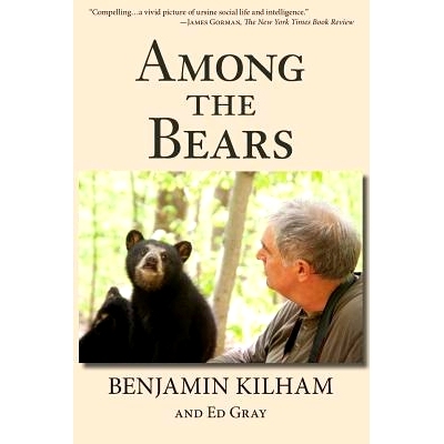 预订 Among the Bears: Raising Orphan Cubs in the Wild: 9780692401552