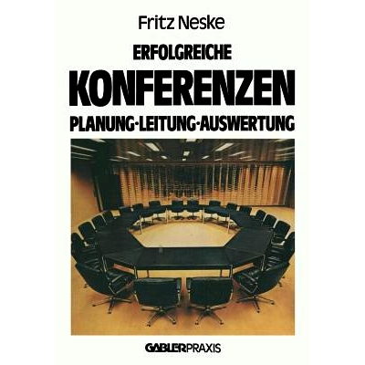 预订 Erfolgreiche Konferenzen: Planung — Leitung — Auswertung: 9783663020158