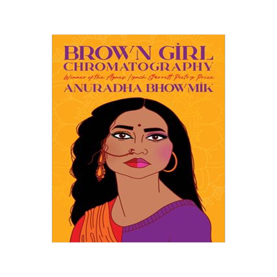 [预订]Brown Girl Chromatography: Poems 9780822966920