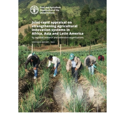 预订 Joint Rapid Appraisal on Strengthening Agricultural Innovation Systems in Africa, Asia and Latin America by Regiona