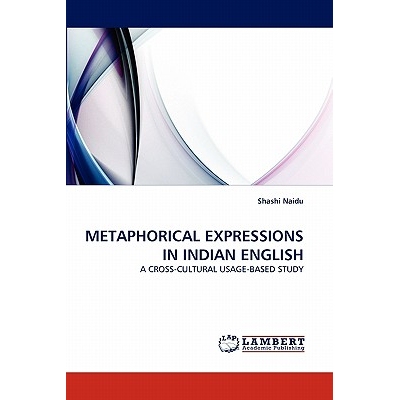 预订 Metaphorical Expressions in Indian English: 9783843381802