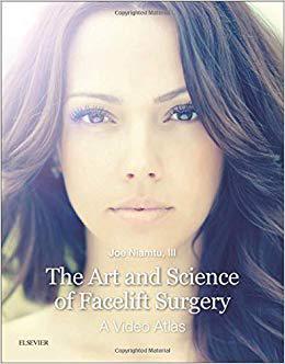 The Art and Science of Facelift Surgery 整容手术的科学与艺术