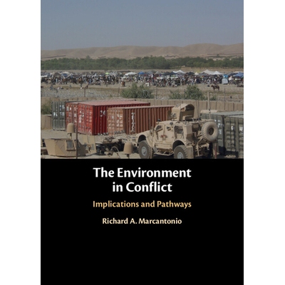 预订 The Environment in Conflict Implications and Pathways 冲突中的环境：影响和途径 9781009655798