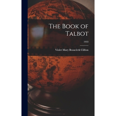 预订 The Book of Talbot; 1933: 9781013450631