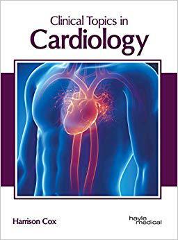 【预售】Clinical Topics in Cardiology