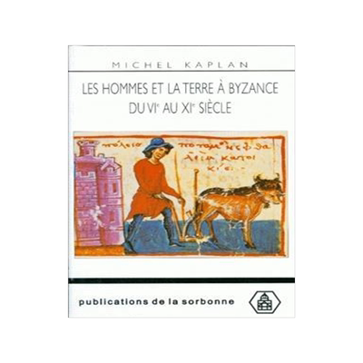 [预订]Les hommes et la terre à Byzance du VIe au XIe siècle : propriété et exploitation du sol 9782859441708