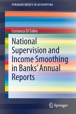 【预订】National Supervision and Income Smoothing in Banks’ Annual Reports