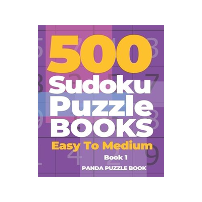 [预订]500 Sudoku Puzzle Books Easy To Medium - Book 1: Mind Games For Adults - Logic Games Adults - Brain  9781698393186