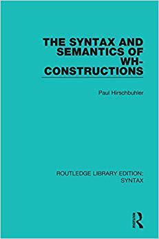 【预售】The Syntax and Semantics of Wh-Constructions
