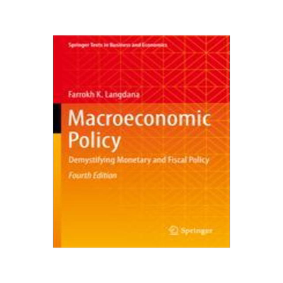 [预订]Macroeconomic Policy: Demystifying Monetary and Fiscal Policy 9783030920609