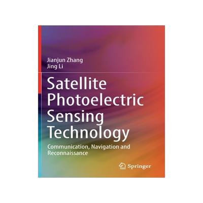 [预订]Satellite Photoelectric Sensing Technology