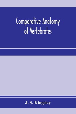 【预订】Comparative anatomy of vertebrates