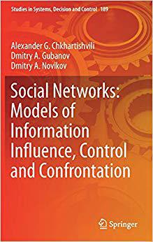 【预售】Social Networks: Models of Information Influence, Control and Confrontation