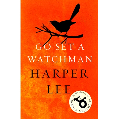 预订 Go Set a Watchman: 9781784752460