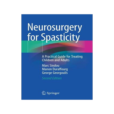 [预订]Neurosurgery for Spasticity 9783030927196