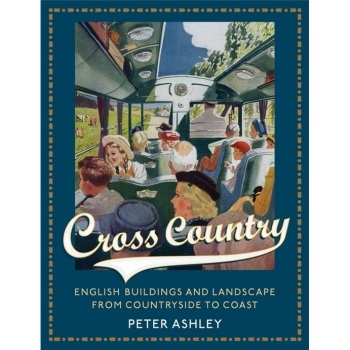 预订 Cross Country - English Buildings And Landscape From Countryside To Coast 英国农村到海岸建筑和景观: 9780470686119