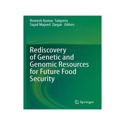 预订 Rediscovery of Genetic and Genomic Resources for Future Food Security