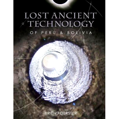 预订 Lost Ancient Technology Of Peru And Bolivia: 9781492348023