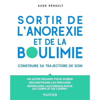预订 Sortir de l’anorexie et de la boulimie : construire sa trajectoire de soin : un autre regard pour guérir, décons