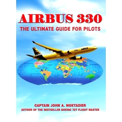 预订 Airbus 330: The Ultimate Guide for Pilots: 9781947191419