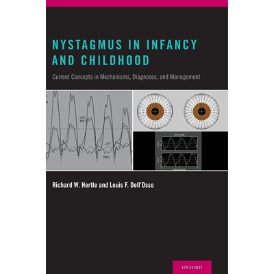 预订 Nystagmus In Infancy and Childhood Current Concepts in Mechanisms, Diagnoses, and Management 婴儿与儿童眼球震颤：机