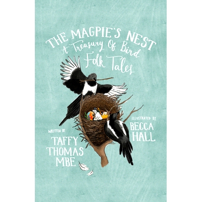 预订 The Magpie’s Nest: A Treasury of Bird Folk Tales: 9781803994437