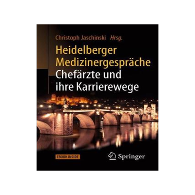 预订 Heidelberger Medizinergespräche: Chefärzte und ihre Karrierewege