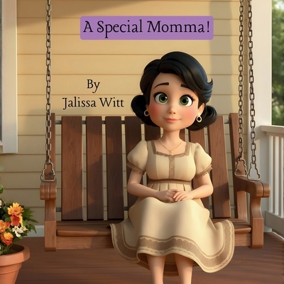 预订 A Special Momma 9798218880415