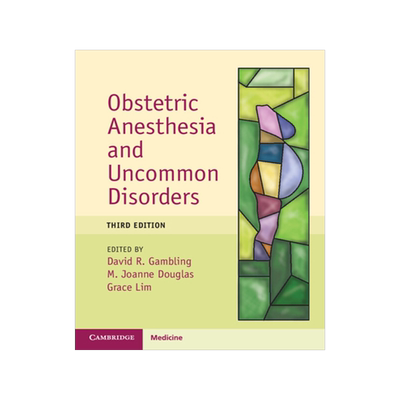 [预订]Obstetric Anesthesia and Uncommon Disorders