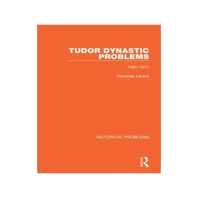 [预订]Tudor Dynastic Problems 9781032037608