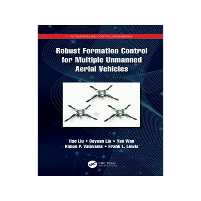 [预订]Robust Formation Control for Multiple Unmanned Aerial Vehicles 9781032149400