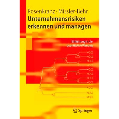 预订 Unternehmensrisiken erkennen und managen: Einführung in die quantitative Planung: 9783540245070