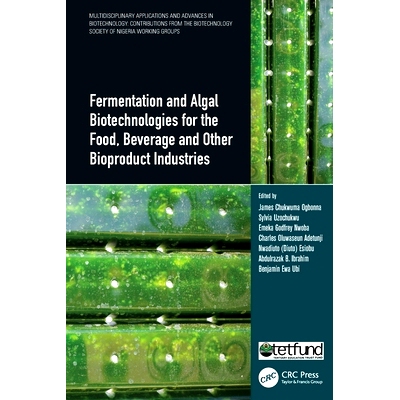 预订 Fermentation and Algal Biotechnologies for the Food, Beverage and Other Bioproduct Industries