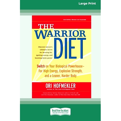预订 The Warrior Diet: Switch on Your Biological Powerhouse For High Energy, Explosive Strength, and a Leaner, Harder Bo
