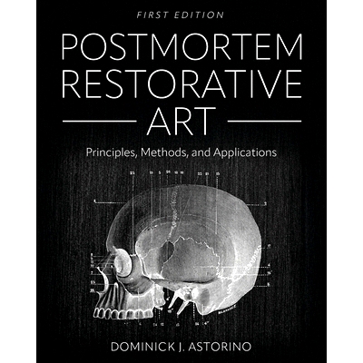 预订 Postmortem Restorative Art: Principles, Methods, and Applications: 9781793587473