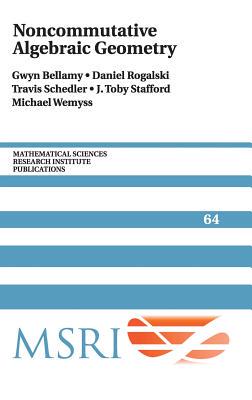 【预订】Noncommutative Algebraic Geometry