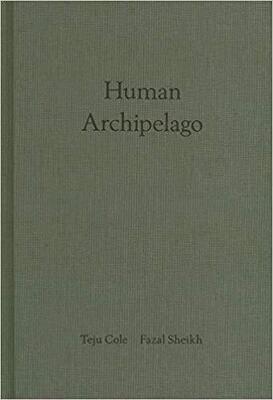 【预售】Fazal Sheik: Human Archipelago