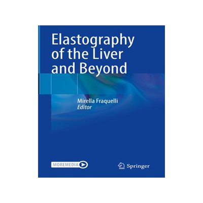 [预订]Elastography of the Liver and Beyond 9783030741310