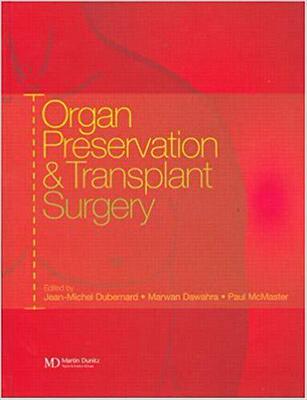 【预售】Organ Preservation and Transplant Surgery
