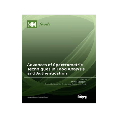 [预订]Advances of Spectrometric Techniques in Food Analysis and Authentication 9783036566689